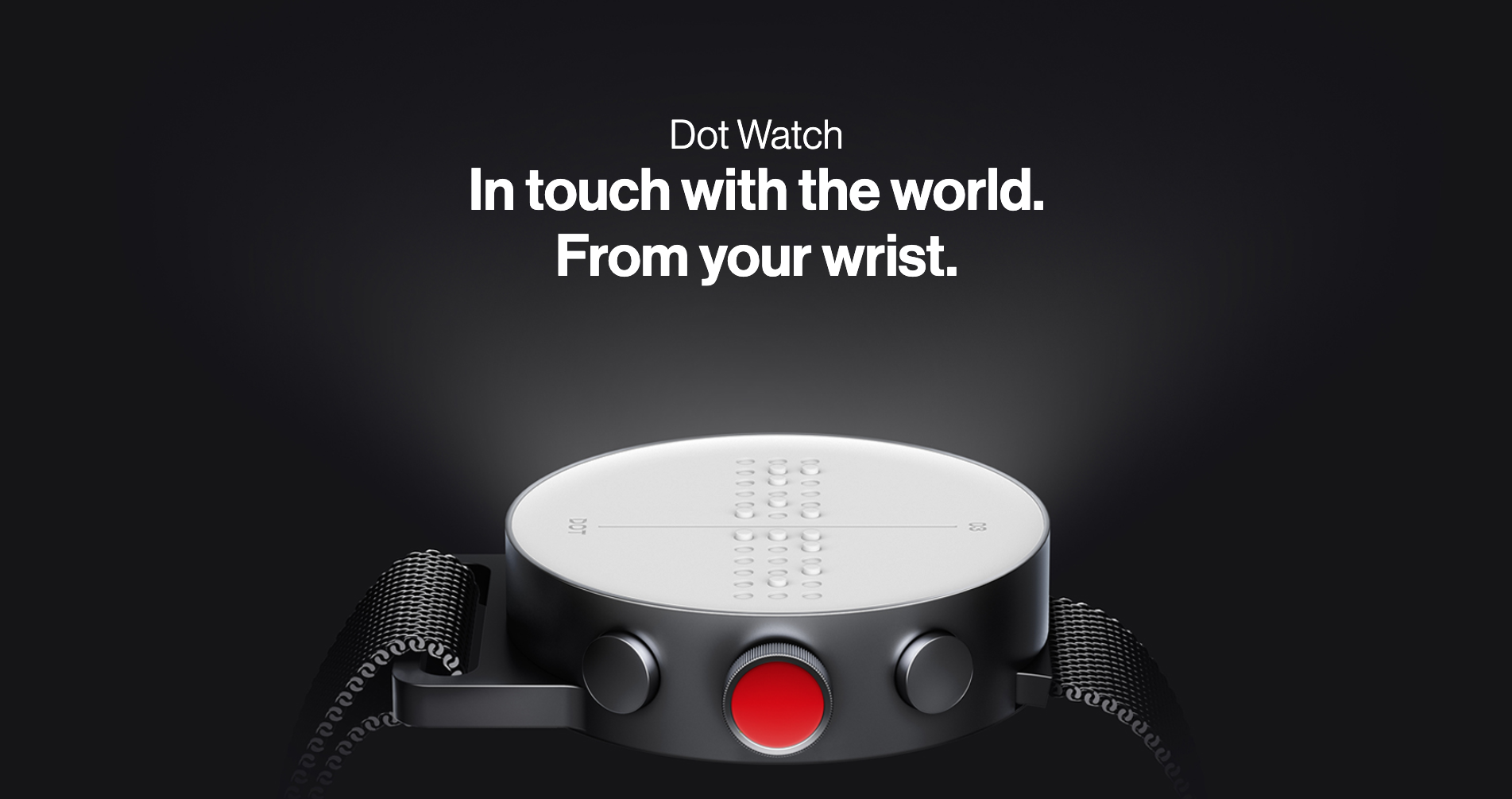 Assistive Technology: The Dot Watch – IXD@Pratt